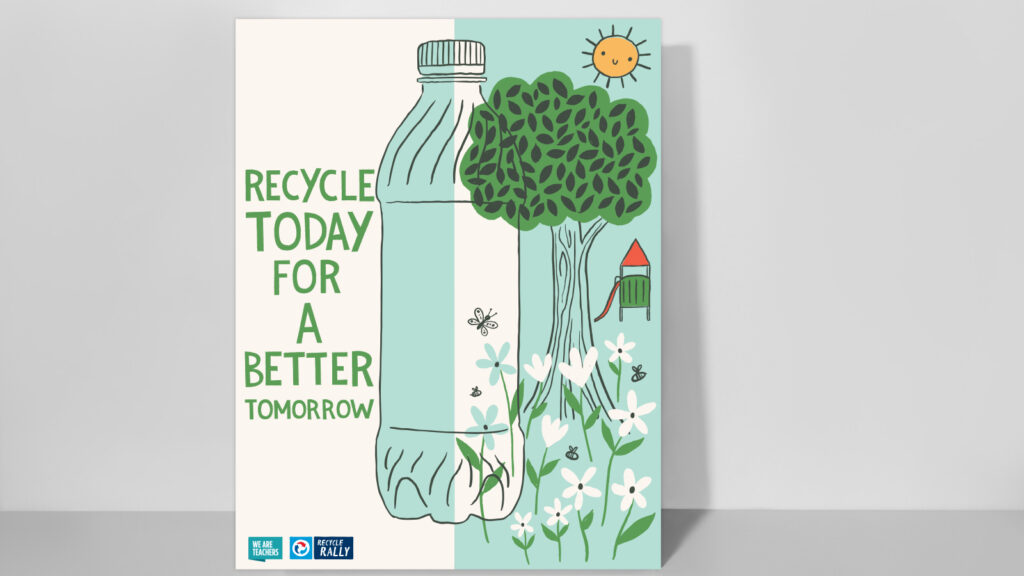 Free Recycling Poster Printable: Recycle Today For a Better Tomorrow!